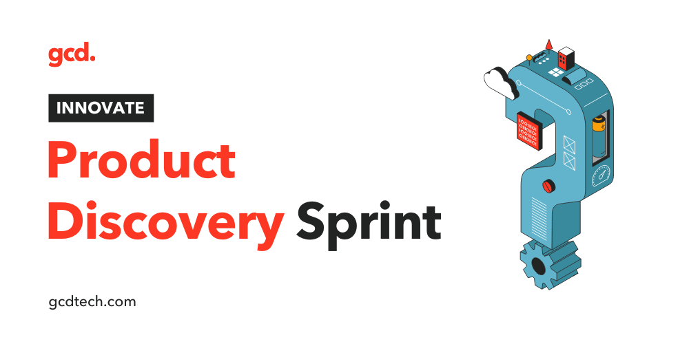 Product Discovery Sprint | GCD
